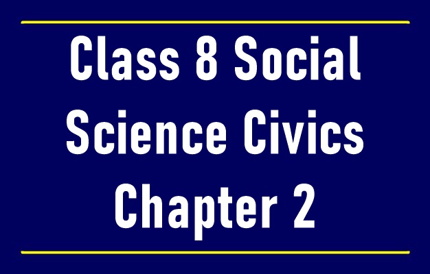 Class 8 Social Science Civics Chapter 2 – धर्मनिरपेक्षता की समझ
