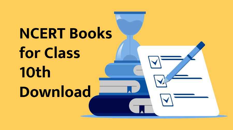 NCERT Books for Class 10 Download Free PDF